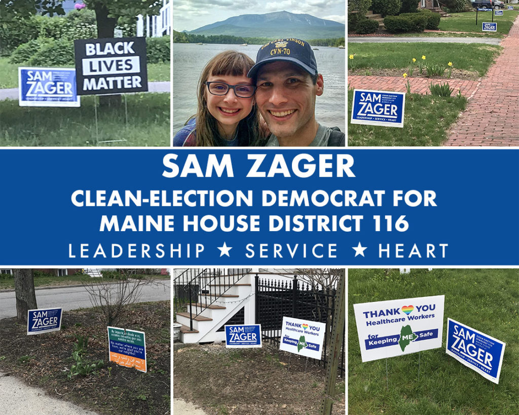 Sam Zager - Democrat for Maine House District 116